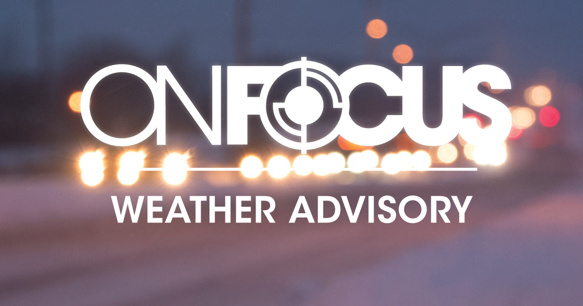 Winter Weather Advisory February 3rd - OnFocus